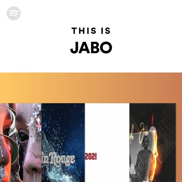 This Is JABO - playlist by Spotify | Spotify
