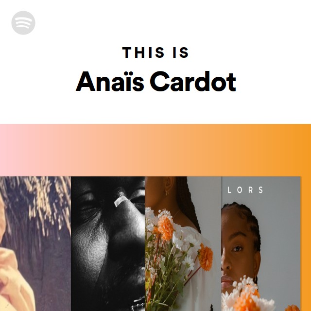 This Is Anaïs Cardot | Spotify Playlist