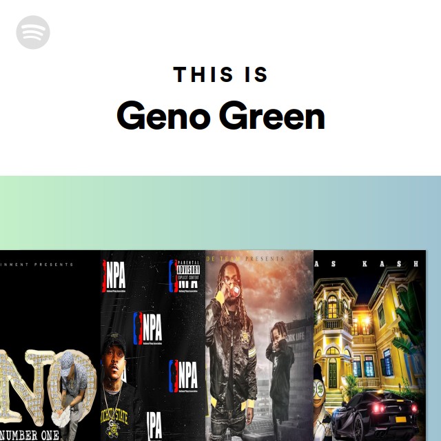This Is Geno Green | Spotify Playlist