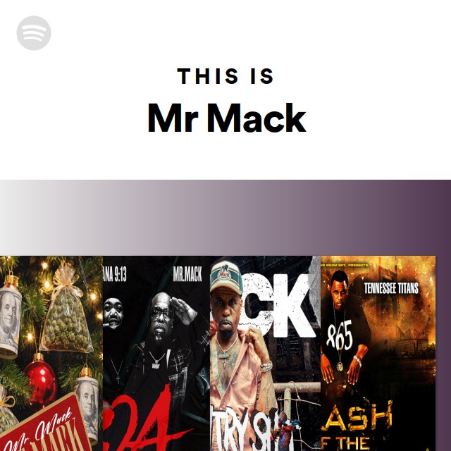 This Is Mr Mack - playlist by Spotify | Spotify
