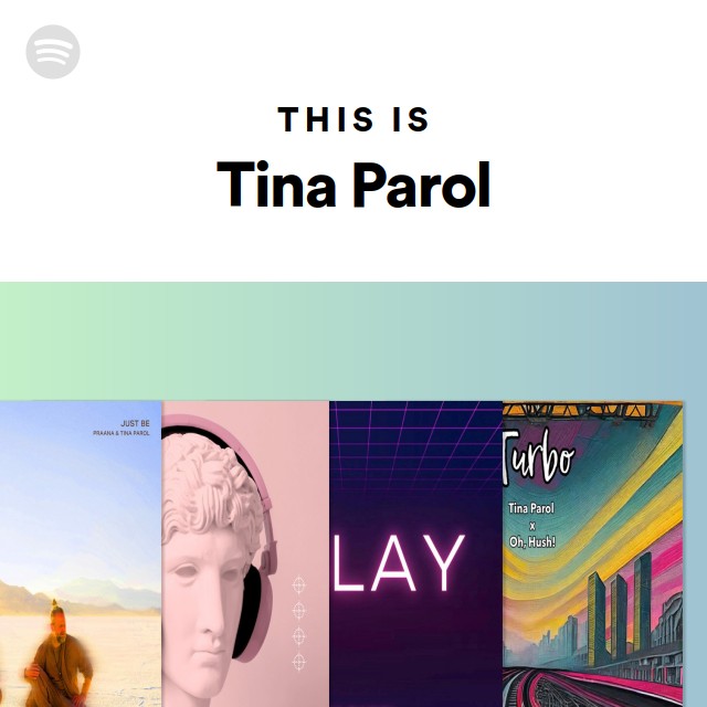 This Is Tina Parol | Spotify Playlist