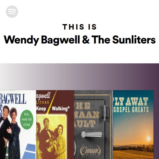 This Is Wendy Bagwell & The Sunliters - playlist by Spotify | Spotify