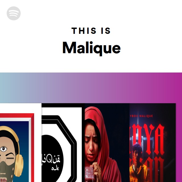 This Is Malique - playlist by Spotify | Spotify
