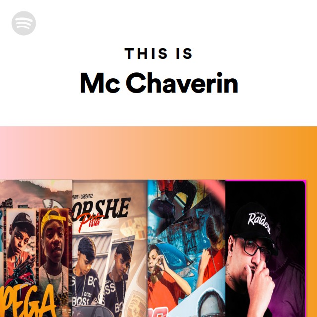 This Is Mc Chaverin | Spotify Playlist