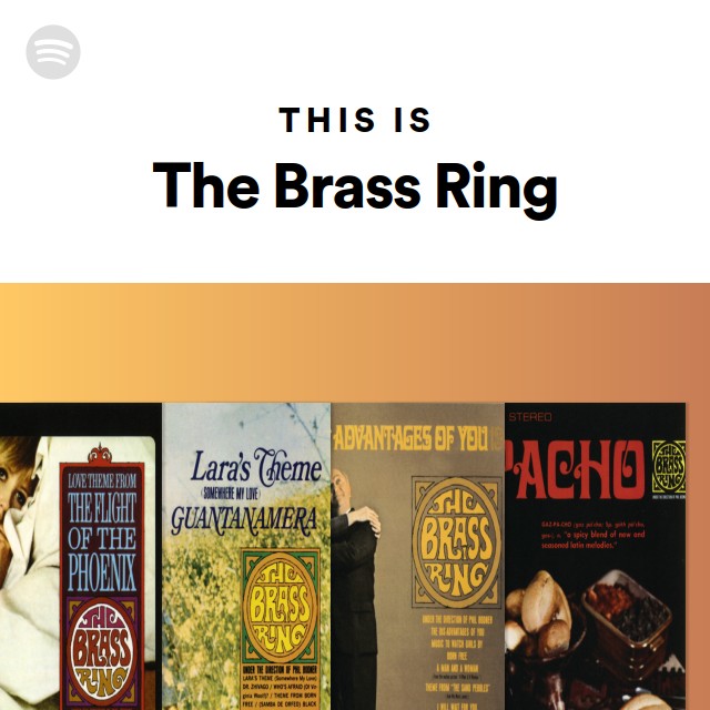 This Is The Brass Ring - playlist by Spotify | Spotify