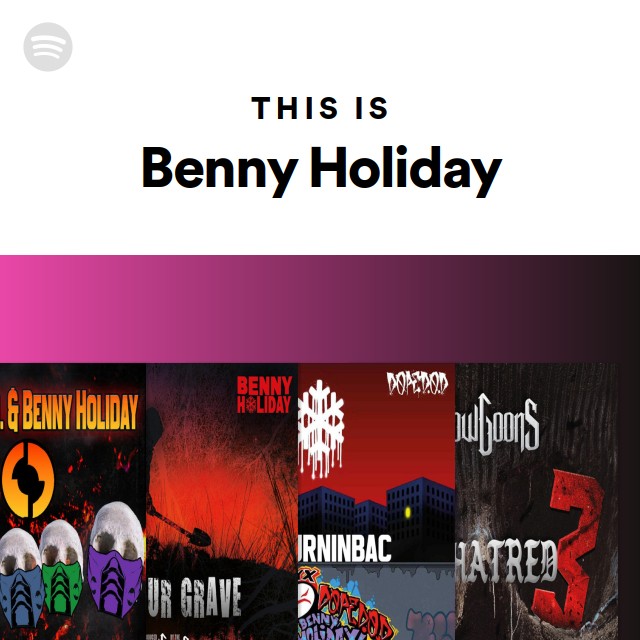 This Is Benny Holiday - playlist by Spotify | Spotify
