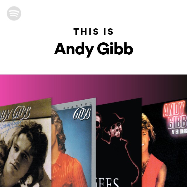 アンディ・ギブ | Spotify アンディ・ギブ | Spotify