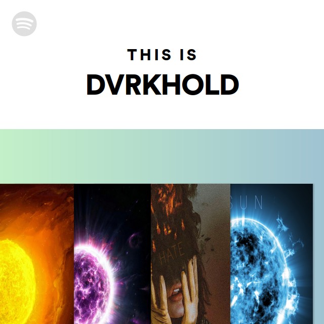 This Is DVRKHOLD - playlist by Spotify | Spotify