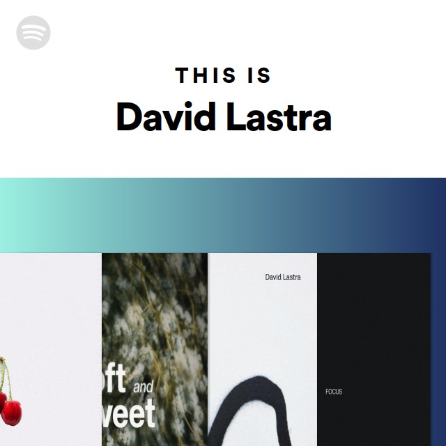 This Is David Lastra - playlist by Spotify | Spotify