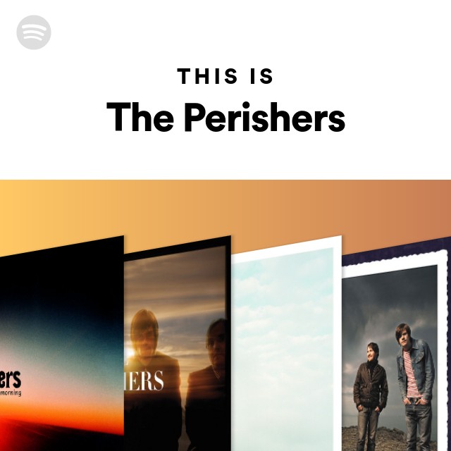 This Is The Perishers - playlist by Spotify | Spotify