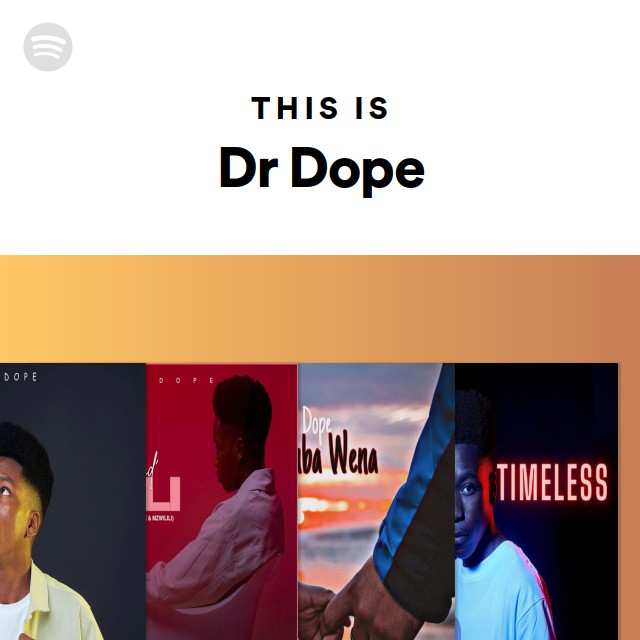 This Is Dr Dope - playlist by Spotify | Spotify