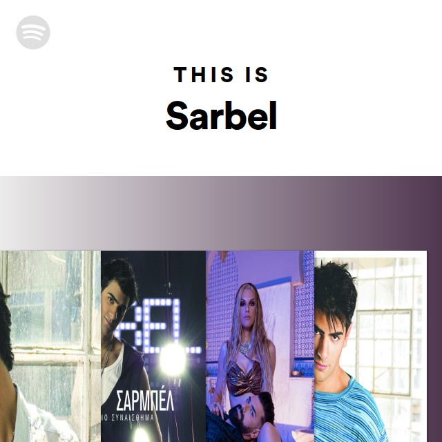 This Is Sarbel - playlist by Spotify | Spotify