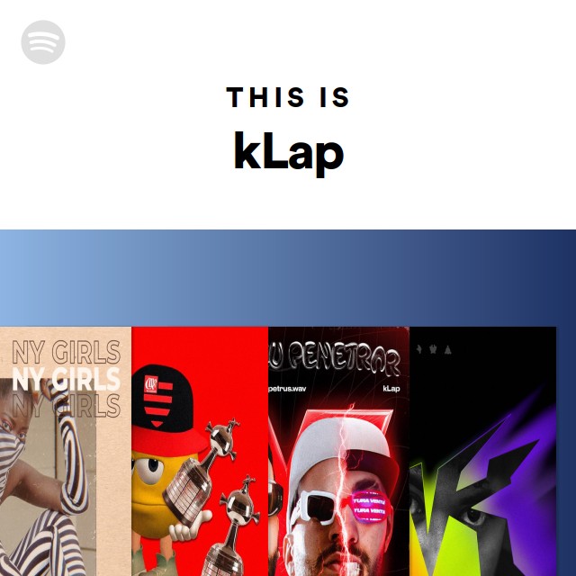 This Is kLap | Spotify Playlist