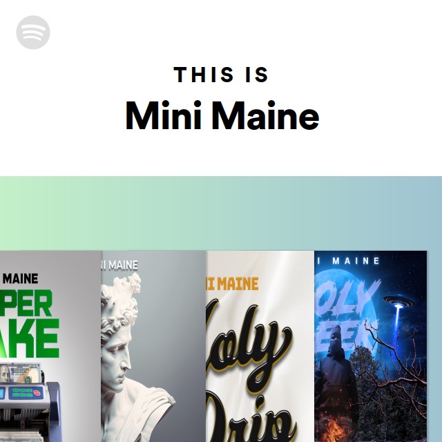 This Is Mini Maine - playlist by Spotify | Spotify