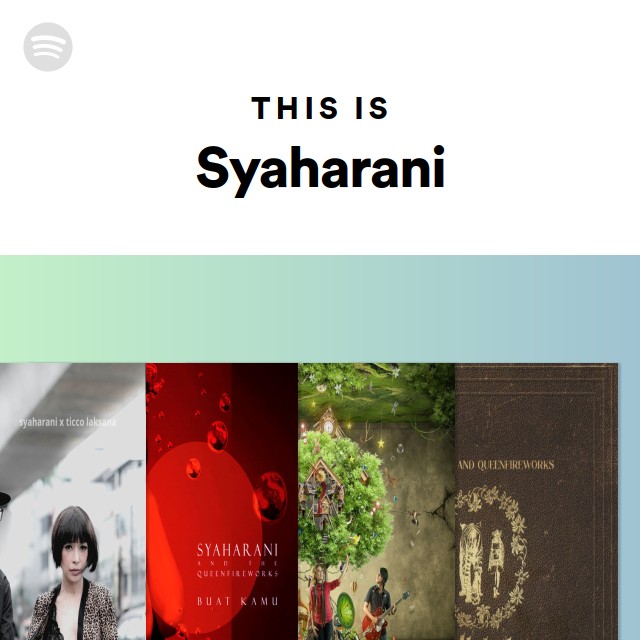 This Is Syaharani | Spotify Playlist