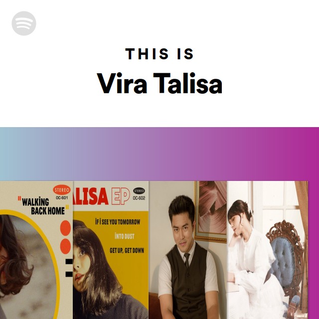 This Is Vira Talisa - playlist by Spotify | Spotify