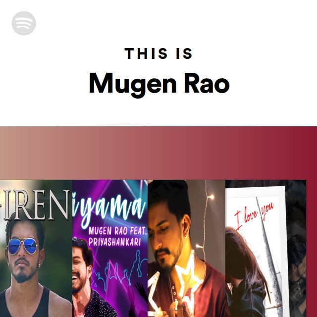This Is Mugen Rao - playlist by Spotify | Spotify