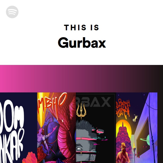 This Is Gurbax - playlist by Spotify | Spotify