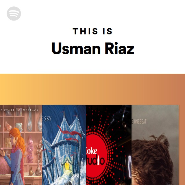 This Is Usman Riaz | Spotify Playlist