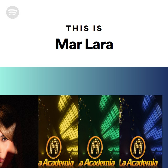 This Is Mar Lara | Spotify Playlist
