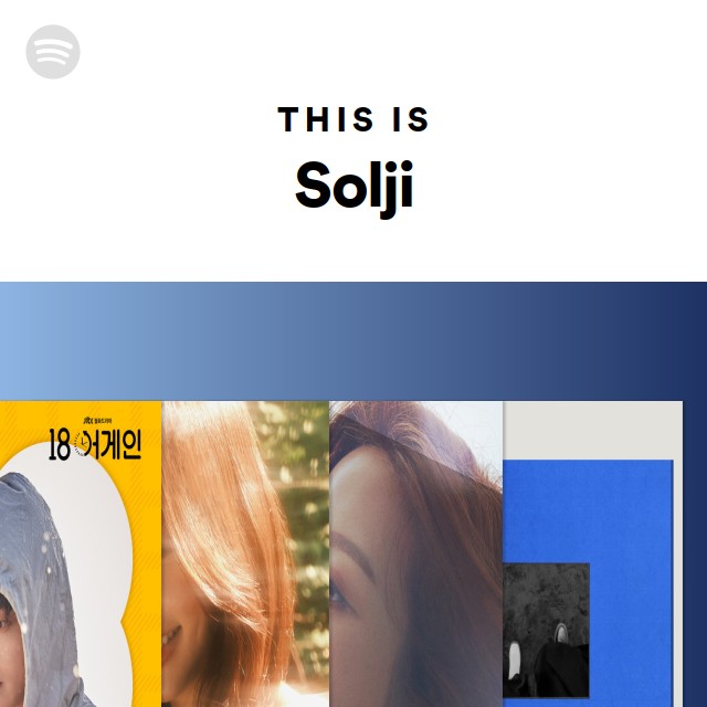 This Is Solji - playlist by Spotify | Spotify