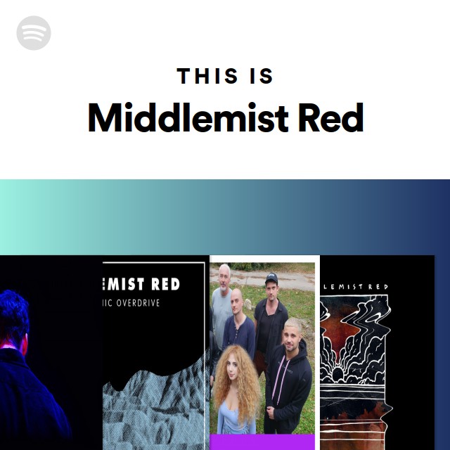 This Is Middlemist Red - playlist by Spotify | Spotify