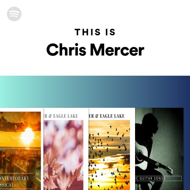 This Is Chris Mercer - playlist by Spotify | Spotify