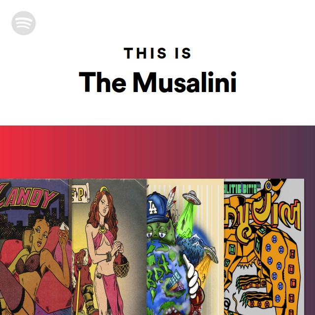 This Is The Musalini - playlist by Spotify | Spotify