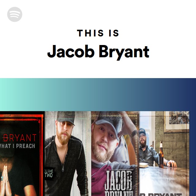 This Is Jacob Bryant - playlist by Spotify | Spotify
