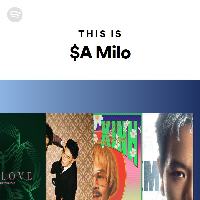 This Is $A Milo | Spotify Playlist