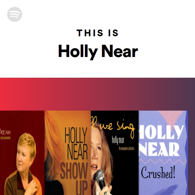 This Is Holly Near - playlist by Spotify | Spotify