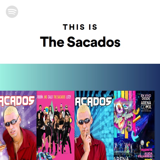 This Is The Sacados - playlist by Spotify | Spotify