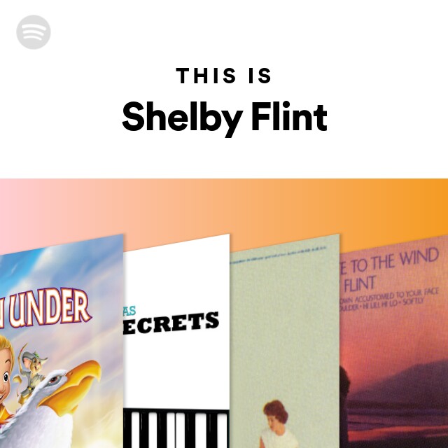 This Is Shelby Flint - playlist by Spotify | Spotify