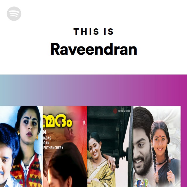 This Is Raveendran - playlist by Spotify | Spotify