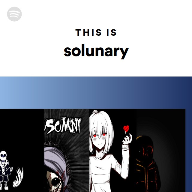 This Is solunary - playlist by Spotify | Spotify