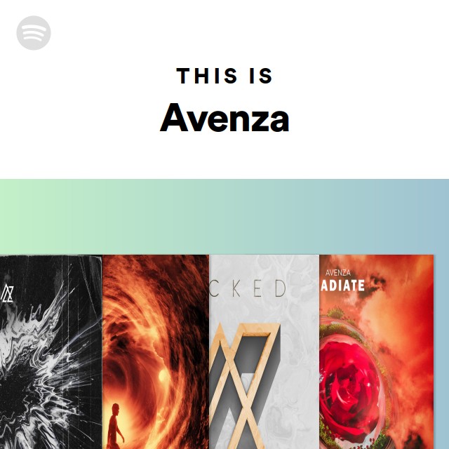 This Is Avenza - playlist by Spotify | Spotify