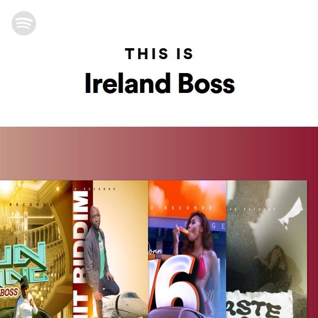 This Is Ireland Boss | Spotify Playlist