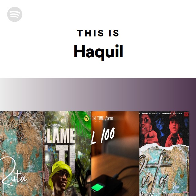This Is Haquil - playlist by Spotify | Spotify