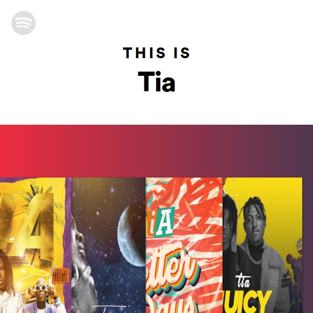 This Is Tia - playlist by Spotify | Spotify