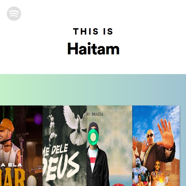 This Is Haitam - playlist by Spotify | Spotify