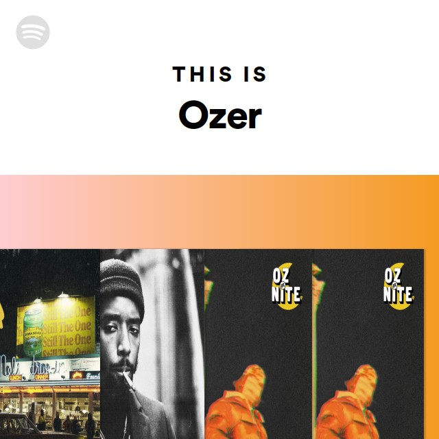This Is Ozer - playlist by Spotify | Spotify