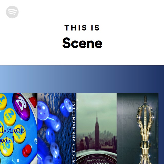 This Is Scene - playlist by Spotify | Spotify