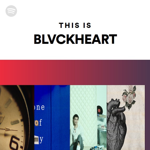 This Is BlackHeart - playlist by Spotify | Spotify
