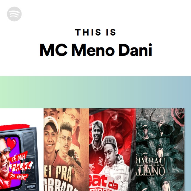 This Is MC Meno Dani - playlist by Spotify | Spotify