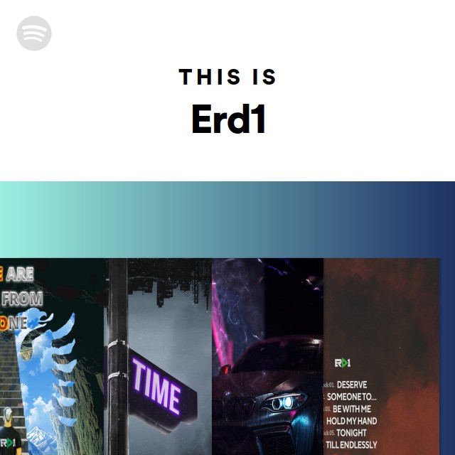 This Is Erd1 - playlist by Spotify | Spotify