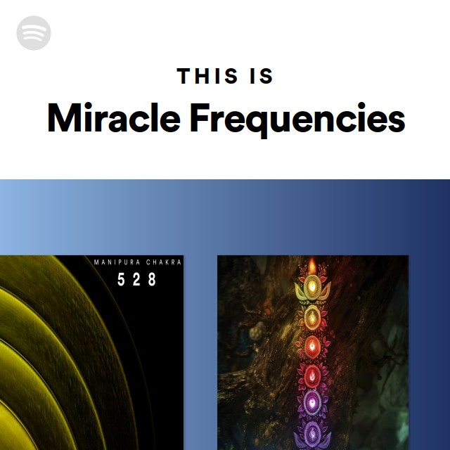 This Is Miracle Frequencies - playlist by Spotify | Spotify