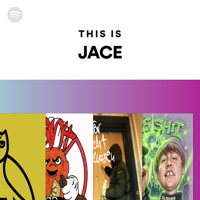 This Is JACE - playlist by Spotify | Spotify
