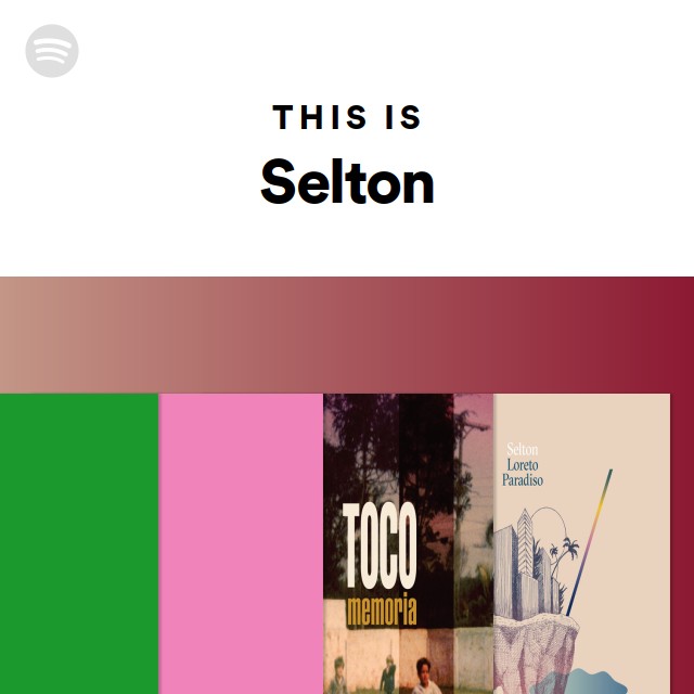 This Is Selton - playlist by Spotify | Spotify
