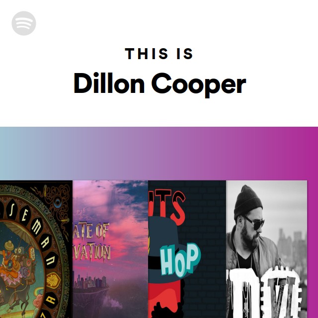 This Is Dillon Cooper | Spotify Playlist