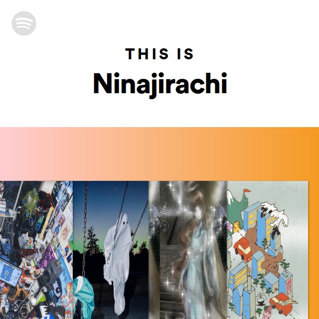 This Is Ninajirachi - playlist by Spotify | Spotify